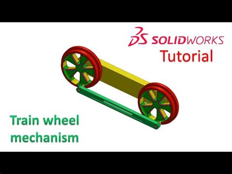Solidworks Tutorial How To Make A Train Wheel Mechanism YouTube