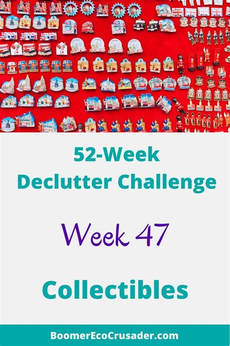 52 Week Decluttering Challenge Week 47 Collectibles Declutter
