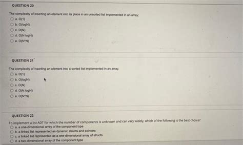 Solved Question 20 The Complexity Of Inserting An Element