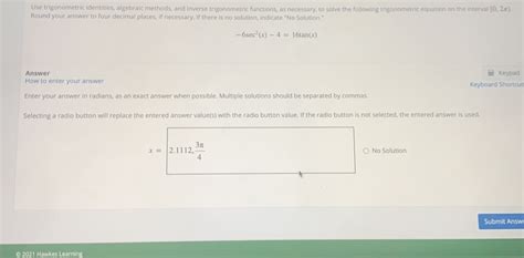 Solved Use Trigonometric Identities Algebraic Methods And Inverse Trigonometric Functions As
