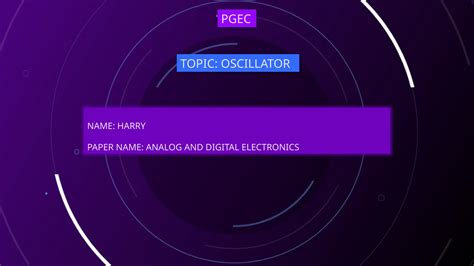 Analog And Digital Electronics Oscillator Pptx