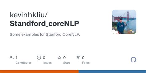 github kevinhkliu standford corenlp some examples for stanford corenlp