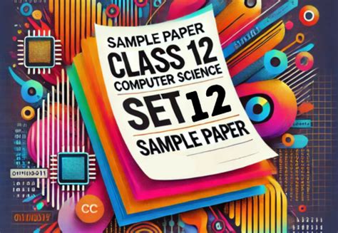 Sample Paper With Solutions Class 12 Computer Science Set 12 Artham Resources