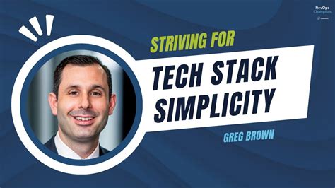 35 Striving For Tech Stack Simplicity Greg Brown Youtube