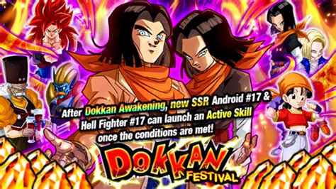 4 Featured Dokkan Fest In 1 Multi New Hellfighter 17 And Android 17