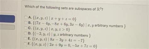 Solved Which Of The Following Sets Are Subspaces Of R3 A