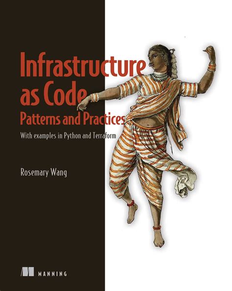 Infrastructure As Code Patterns And Practices With Examples In Python