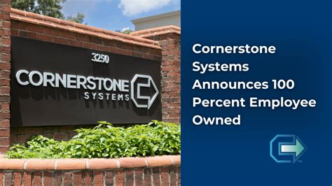 Cornerstone Systems Announces 100 Percent Employee Owned Cornerstone