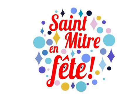 Saint Mitre En Fête Saint Mitre Les Remparts