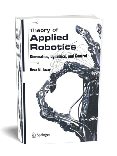 Theory Of Applied Robotics Kinematics Dynamics And Control Free Pdf