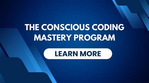 Mastery Program – The Conscious Code Academy