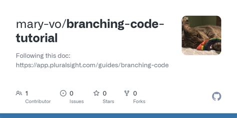github mary vo branching code tutorial following this doc