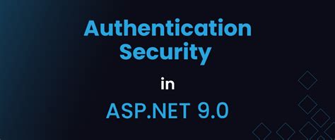 Authentication Security In ASP Net DEV Community