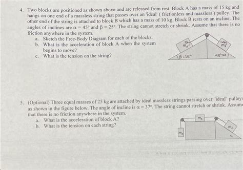 solved 4 two blocks are positioned as shown above and are