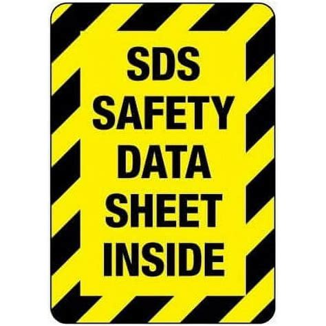Sds Safety Data Sheet Inside Sign Safety And Compliance Signsosha And Ansi
