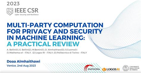 Multi Party Computation For Privacy And Security In Machine Learning A