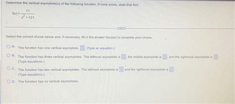Solved Determine The Vertical Asymptote S ﻿of The Following