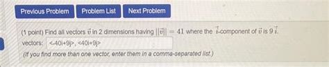 Solved 1 Point Find All Vectors V In 2 Dimensions Having