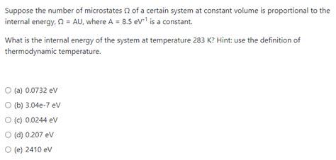 solved suppose the number of microstates of a certain system