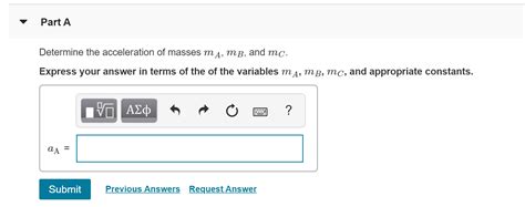 solved part a determine the acceleration of masses ma mb