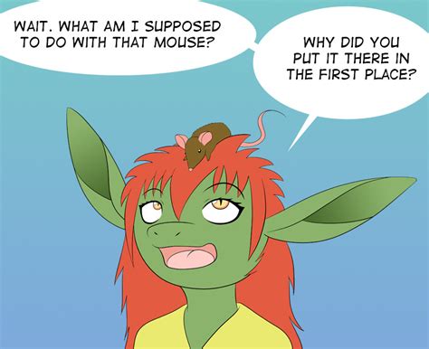 Well Looks Like I Just Adopted A Talking Mouse