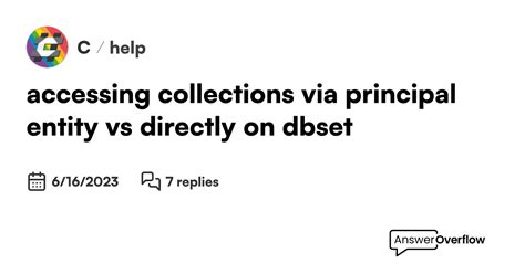 accessing collections via principal entity vs directly on dbset c