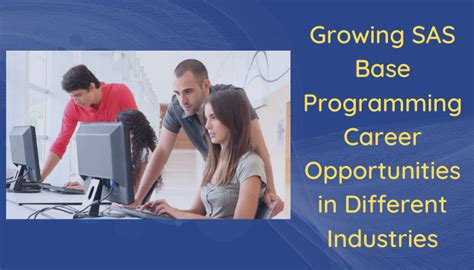 Reasons Why Sas Base Programming Is A Top Career Choice Sas Base