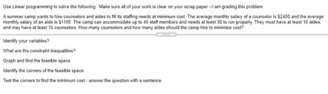 Solved Use Linear Programming To Solve The Following Make Chegg Com