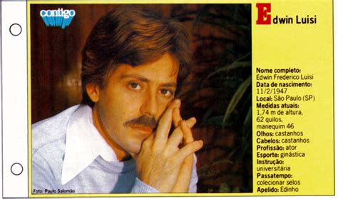 Astros Em Revista Edwin Luisi O GalÃ Da Novela Brasileira Mais Vista No Mundo