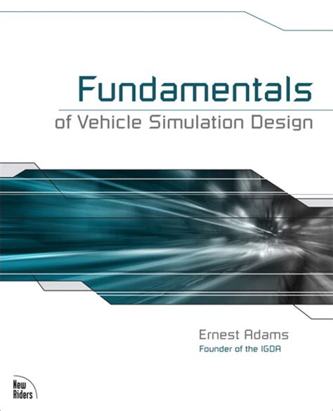 Fundamentals Of Vehicle Simulation Design Informit