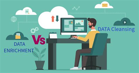 Data Enrichment Vs Data Cleansing Key Differences Benefits And Best Practices