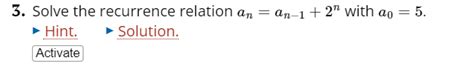 Solved 3 Solve The Recurrence Relation An An−1 2n With