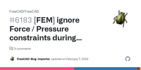 FEM Ignore Force Pressure Constraints During FREQUENCY Calculation Issue FreeCAD
