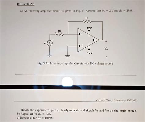 solved questions a an inverting amplifier circuit is given in fig 5