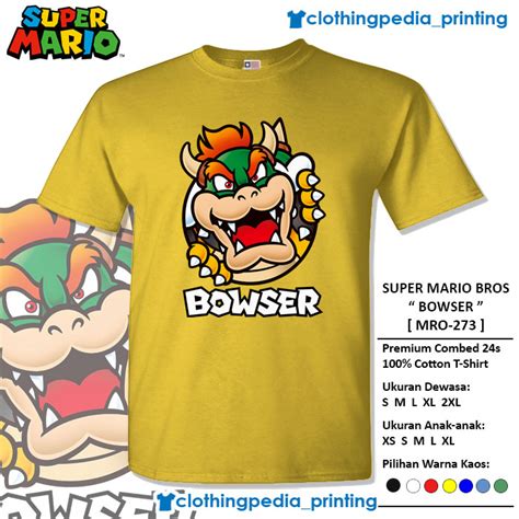 Jual Kaos Baju Bowser The Super Mario Bros Character Bowser T Shirt