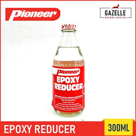 Pioneer Epoxy Reducer 300ml Lazada Ph