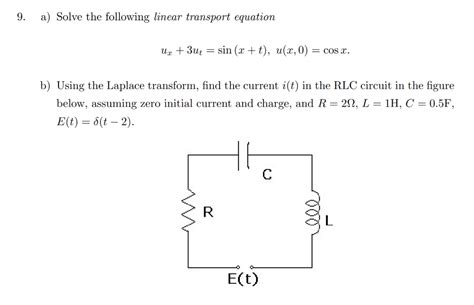 Solved 9 A Solve The Following Linear Transport Equation