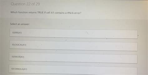 solved question 22 of 29 which function returns true if cell