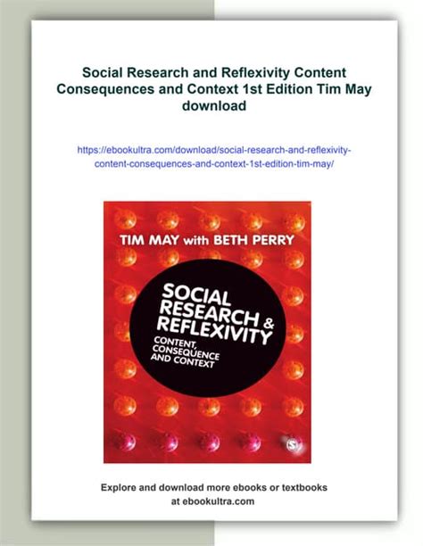 Social Research And Reflexivity Content Consequences And Context 1st