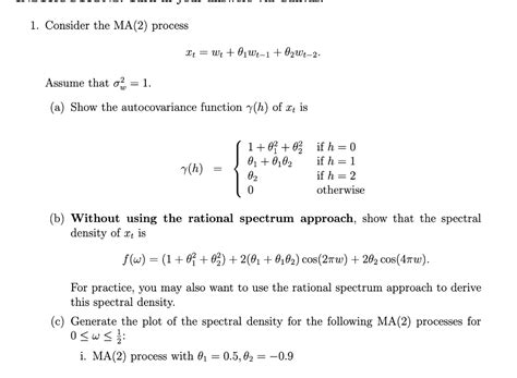 solved 1 consider the ma 2 process xt wt θ1wt−1 θ2wt−2