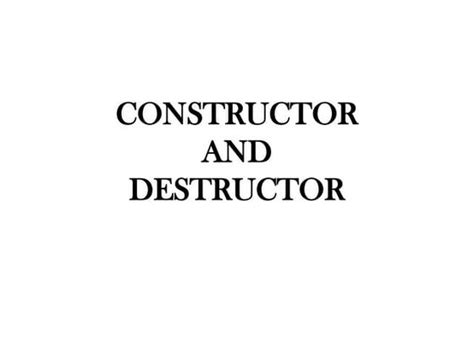Constructors And Destructors In C Ppt