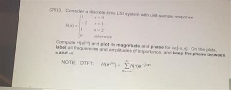 Solved 25 3 Consider A Discrete Time Lsi System With