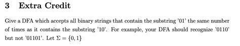 Solved 3 Extra Credit Give A Dfa Which Accepts All Binary