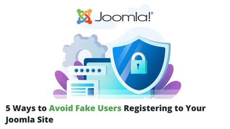 5 Ways To Avoid Fake Users On Your Joomla Site Scalahosting Blog