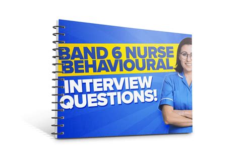 Special One Time Offer Nhs Band 6 Behavioural Interview Questions
