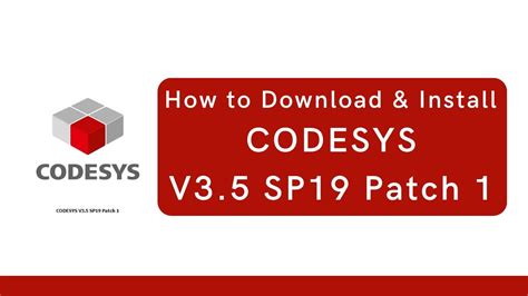 How To Download And Install Codesys V35 Sp19 Patch 1 Codesys Youtube