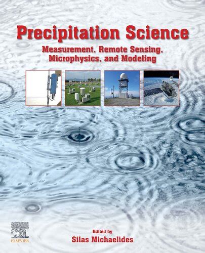 Precipitation Science Measurement Remote Sensing Microphysics And