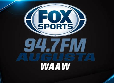 Waaw In Augusta Rebrands To Fox Sports 947 Georgia Association Of