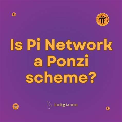 Best 13 Is Pi Network A Ponzi Scheme Artofit