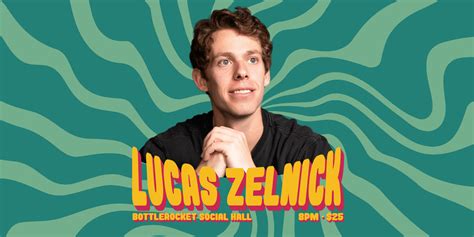 Lucas Zelnick Friday Friday October 25 2024 800pm Bottlerocket Social Hall Pittsburgh